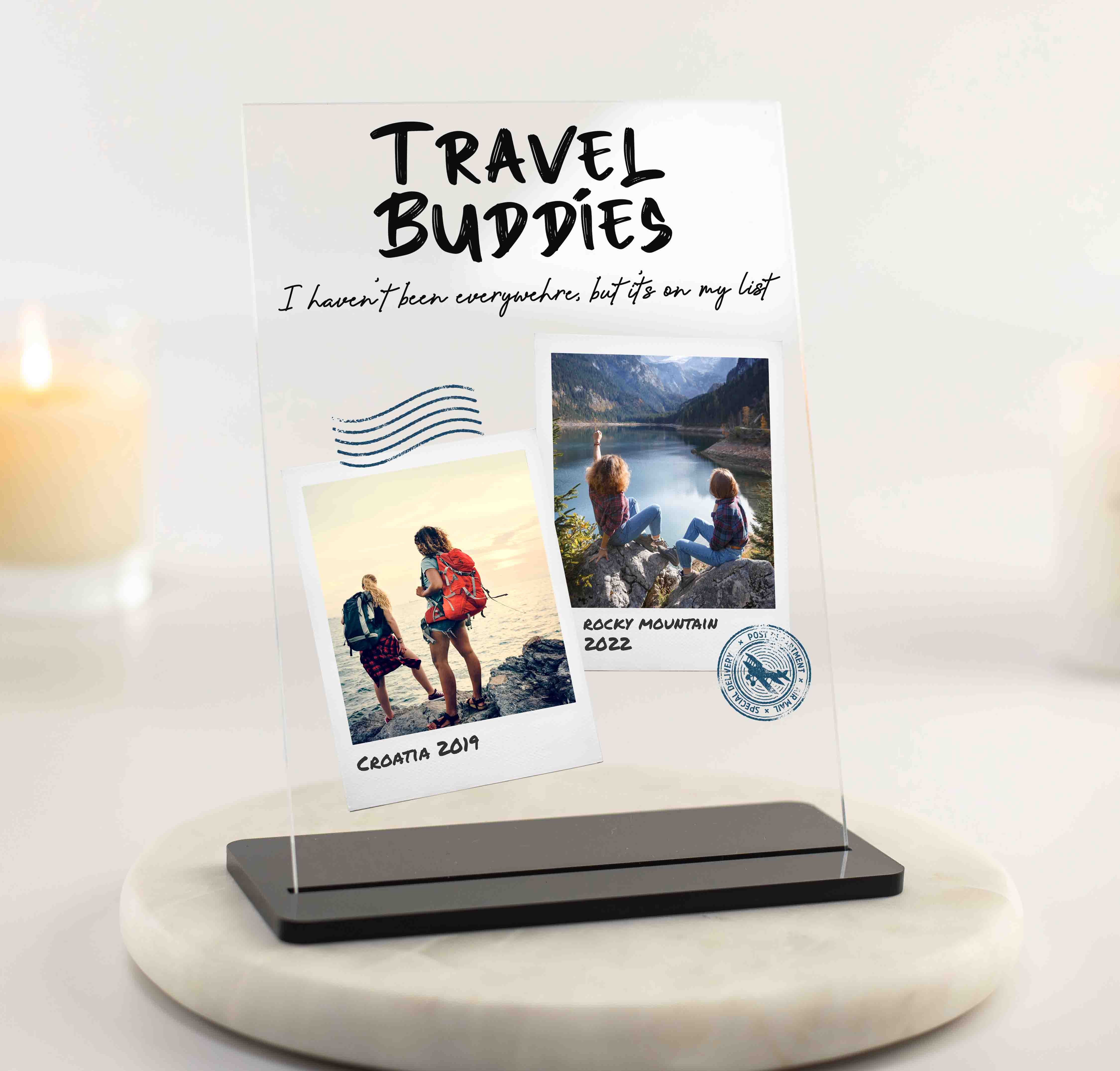 'Travel Buddies' Personalised- Acrylic Photo Plaque – PersonalisedBee